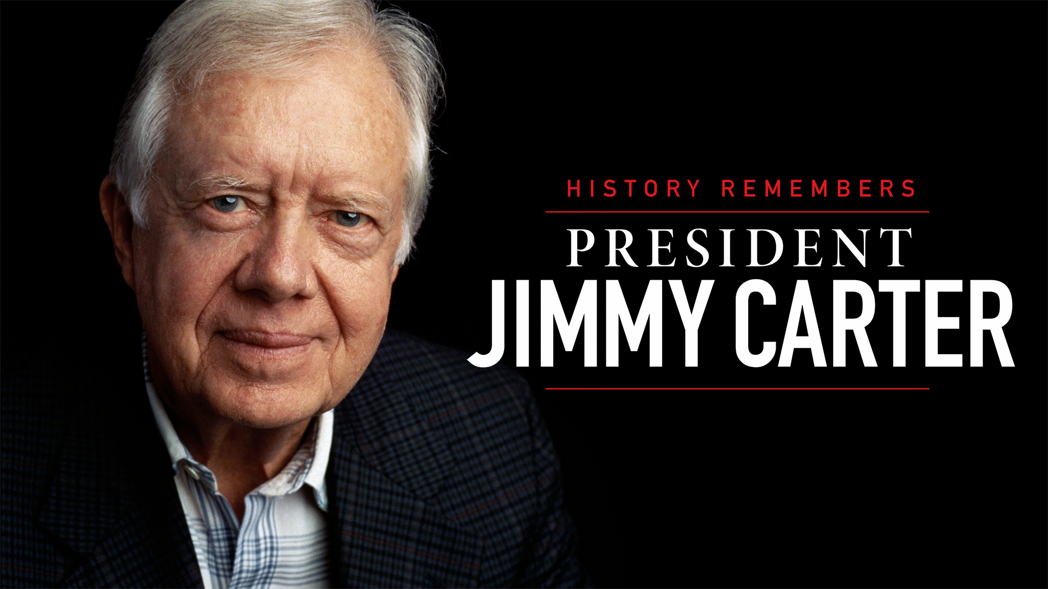 Watch History Remembers President Jimmy Carter | HISTORY