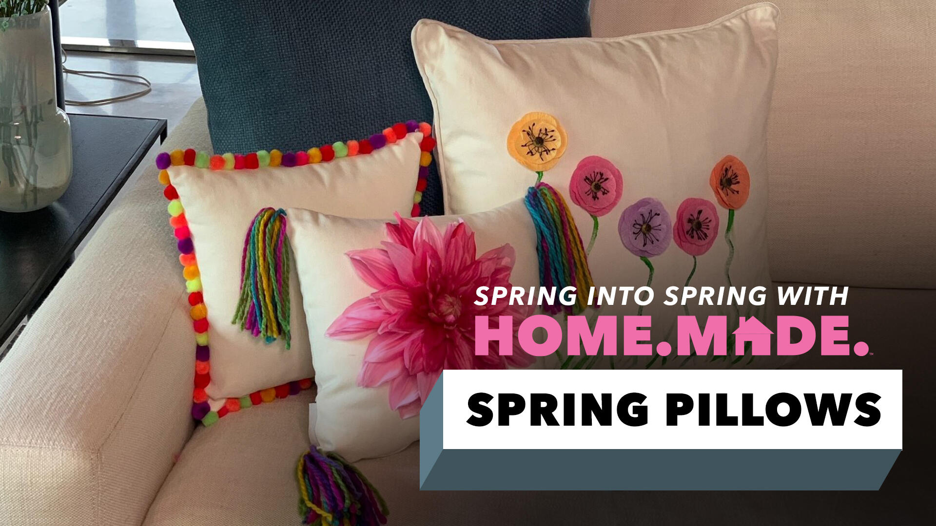 Spring Into Spring with Home.Made. | FYI