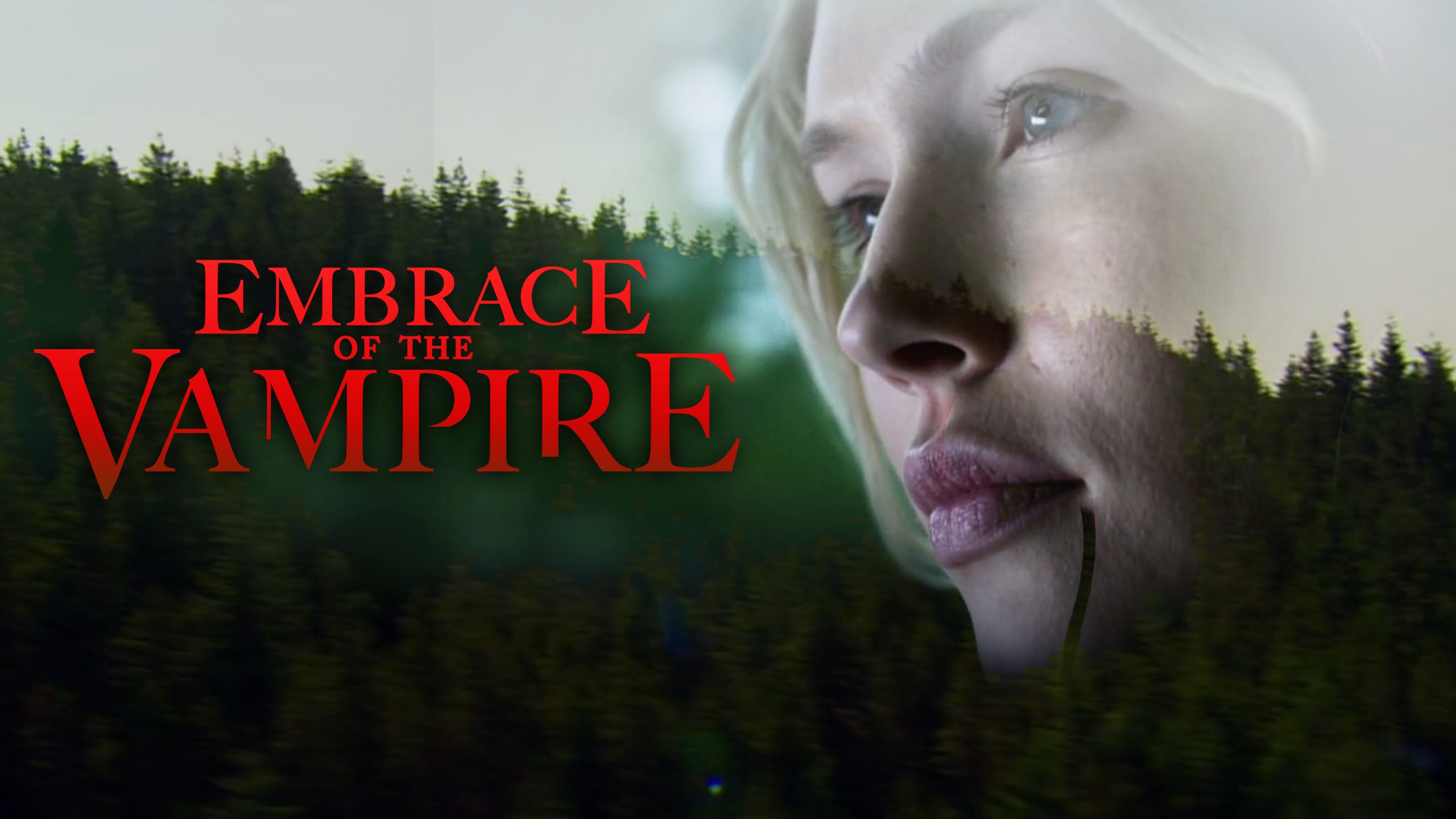 Watch Embrace of the Vampire | Lifetime