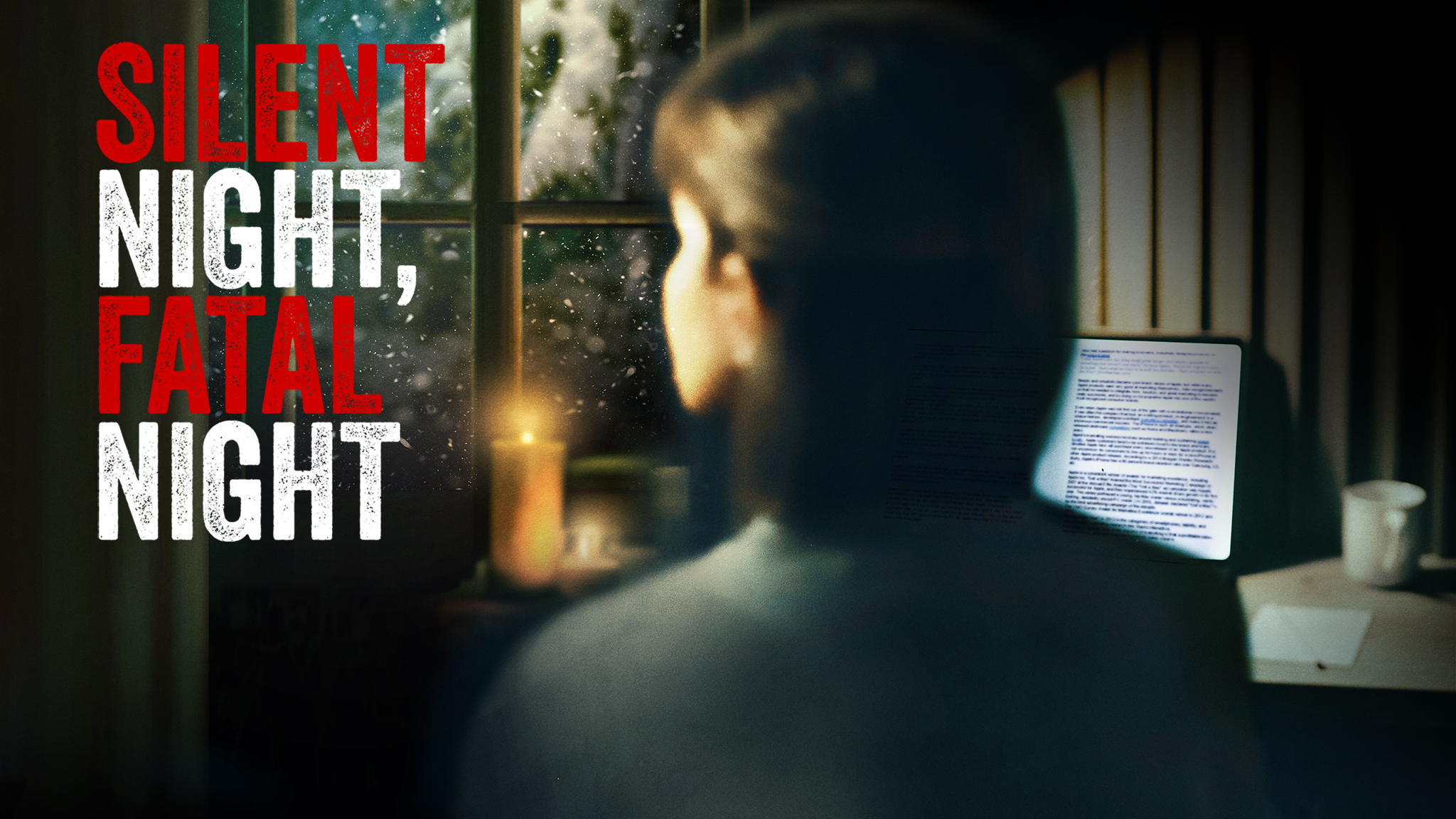 Watch Silent Night, Fatal Night | Lifetime